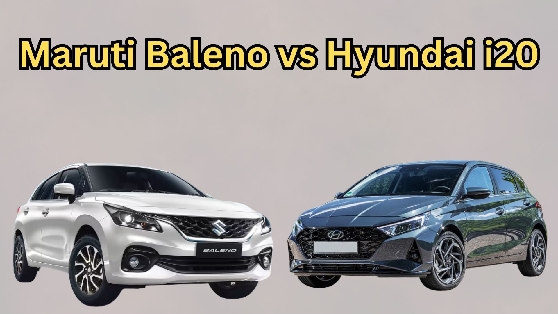 Maruti Baleno vs Hyundai i20 - Motor Revv